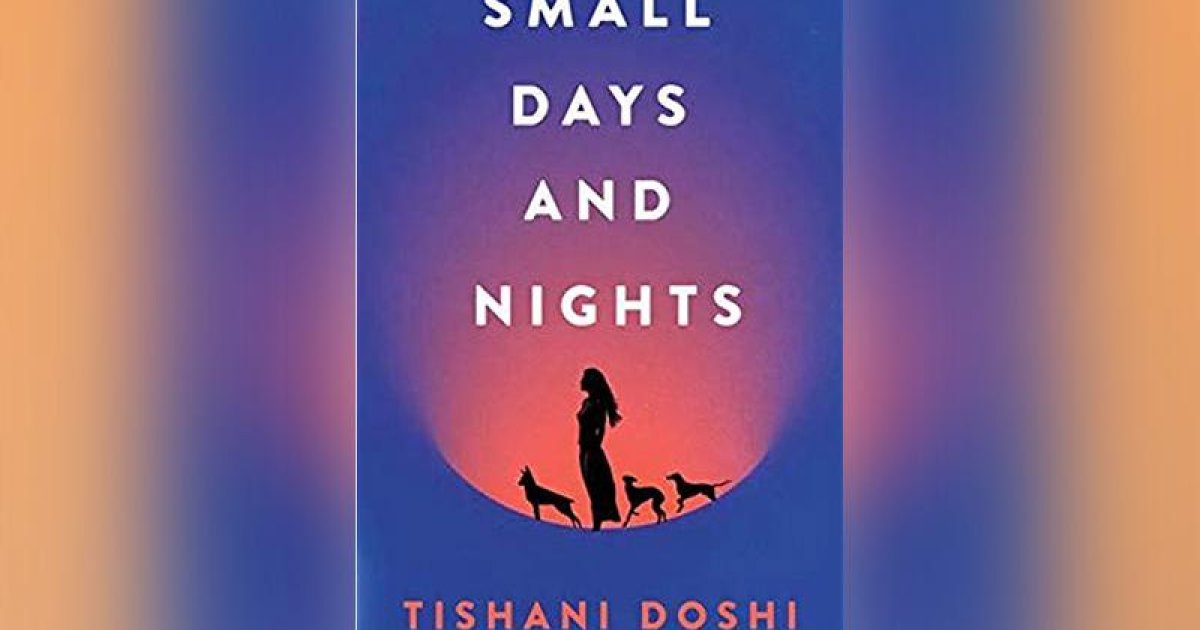 Tishani Doshi’s ‘Small Days and Nights’: Of belonging and not belonging