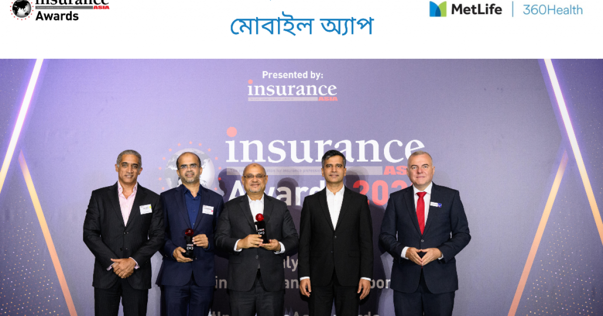 MetLife Bangladesh’s 360Health wins 'Mobile App of the Year' award