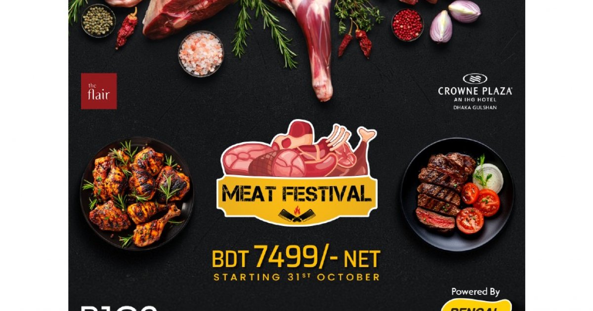 Crowne Plaza Dhaka Gulshan unveils Gourmet Meat Festival