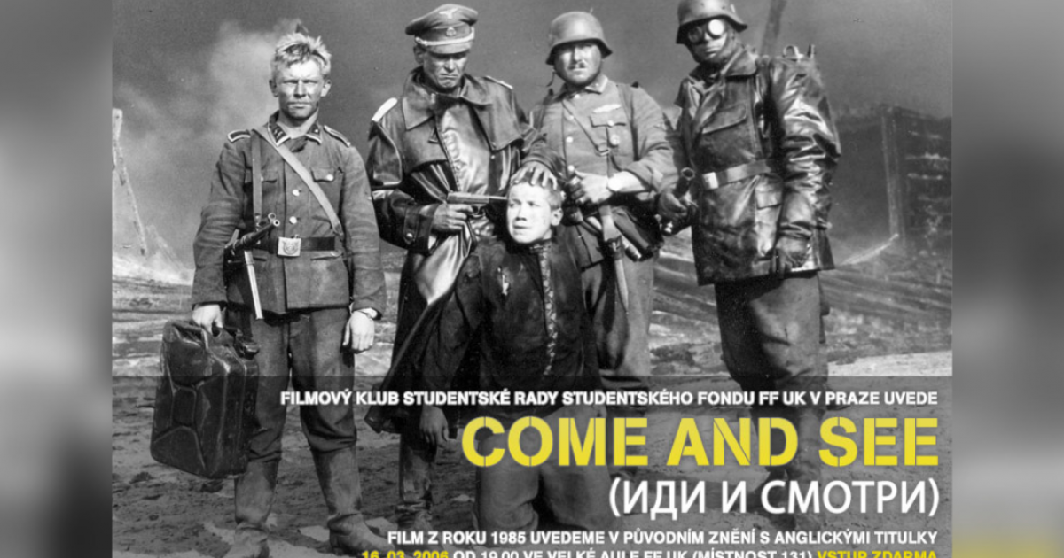 A scream from history: Revisiting ‘Come and See’