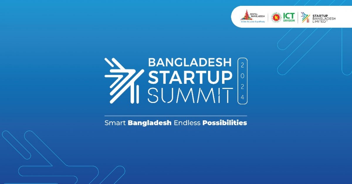 Bangladesh Startup Summit 2024 to showcase 'Smart Bangladesh'