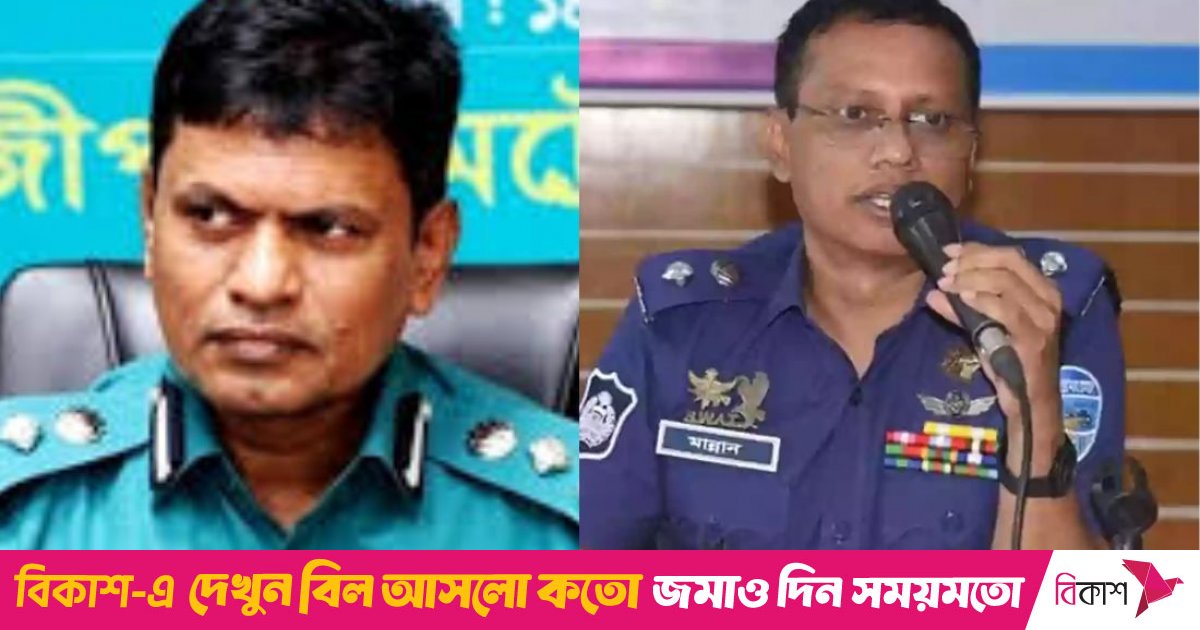 Ex-DIG Molla Nazrul Islam, Sylhet SP Abdul Mannan suspended