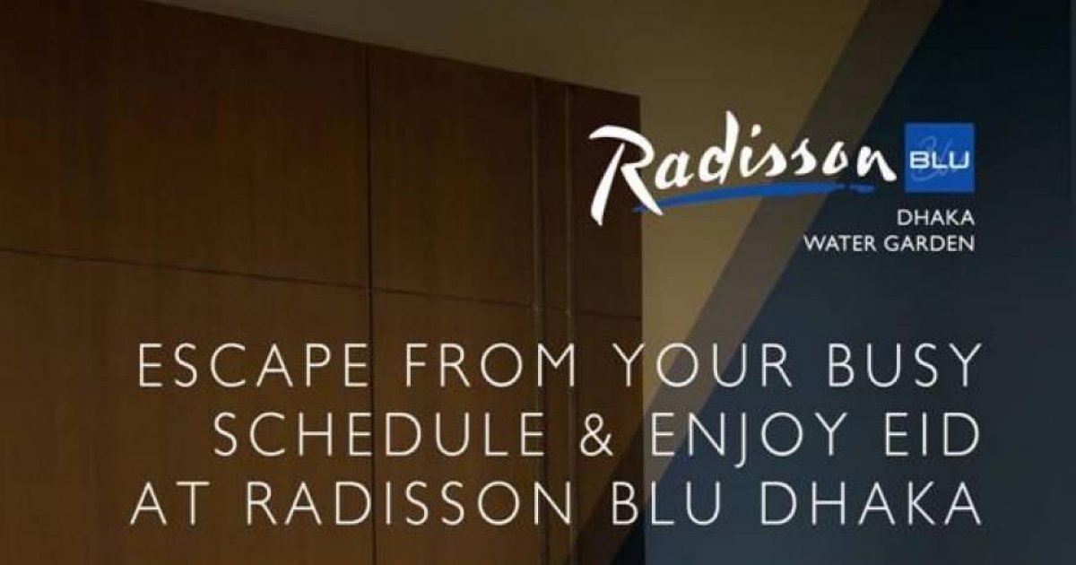 Radisson's Special Eid Package