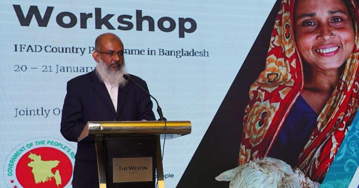 IFAD, govt host annual workshop to review investment results in Bangladesh